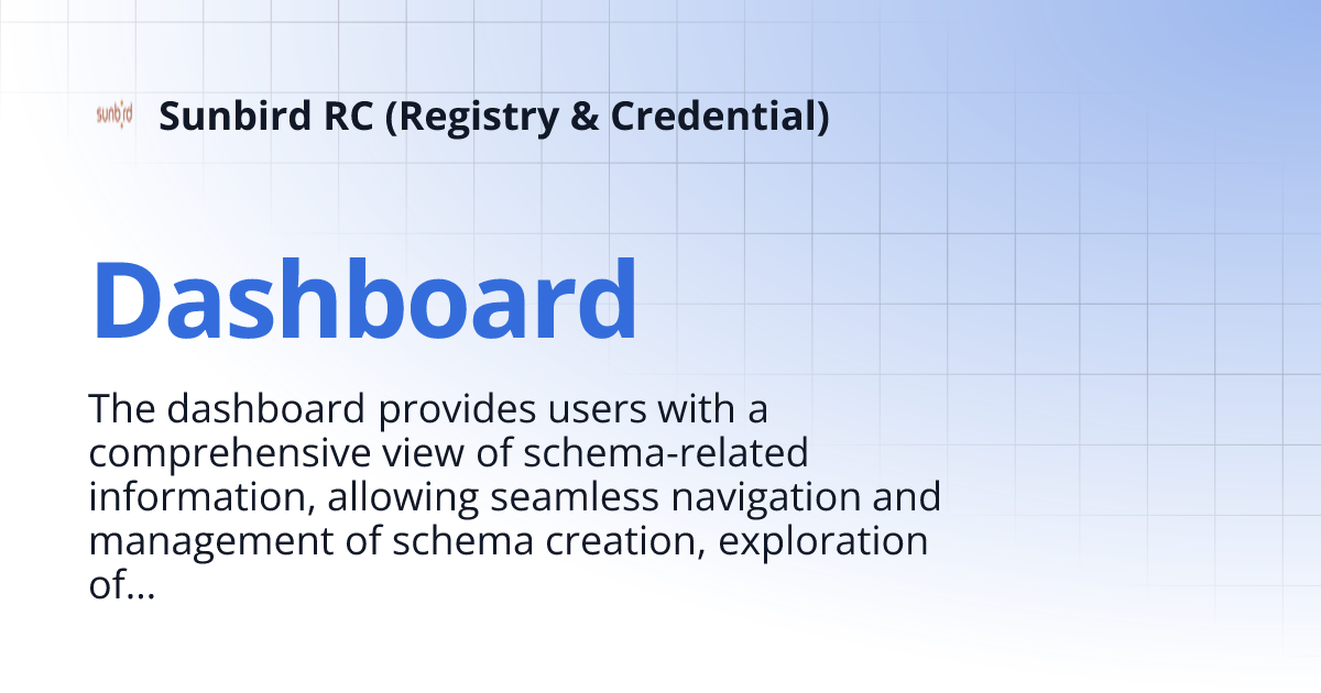 Dashboard | Sunbird RC (Registry & Credential)