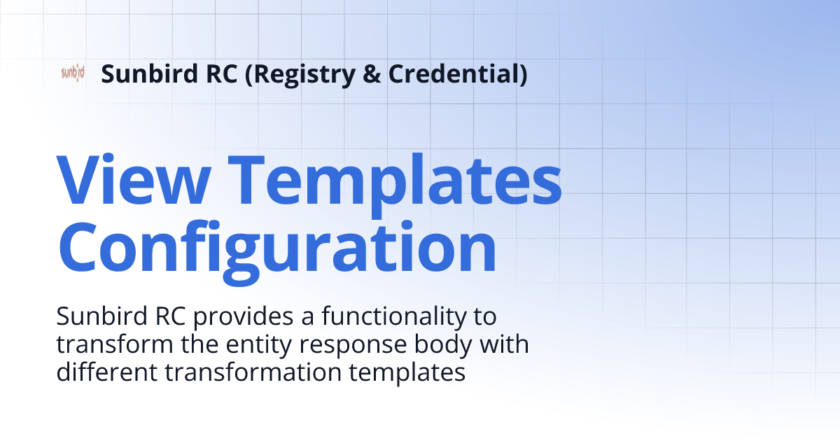 View Templates Configuration | Sunbird RC (Registry & Credential)