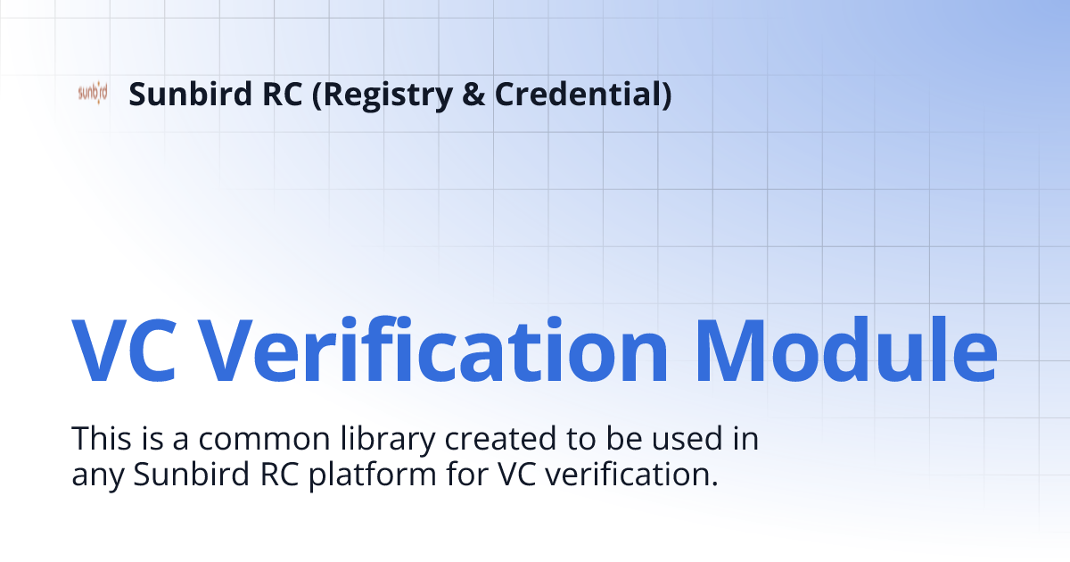 VC Verification Module | Sunbird RC (Registry & Credential)